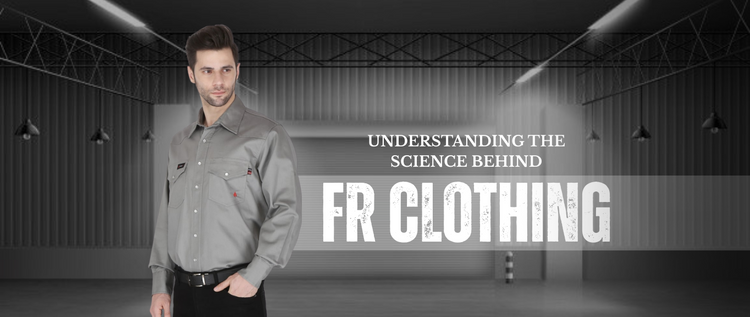 Understanding the Science Behind FR Clothes – FORGE FR